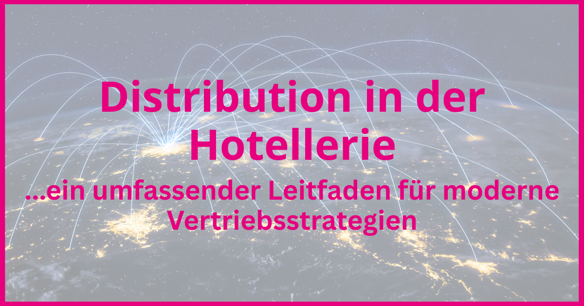 Distribution in der Hotellerie